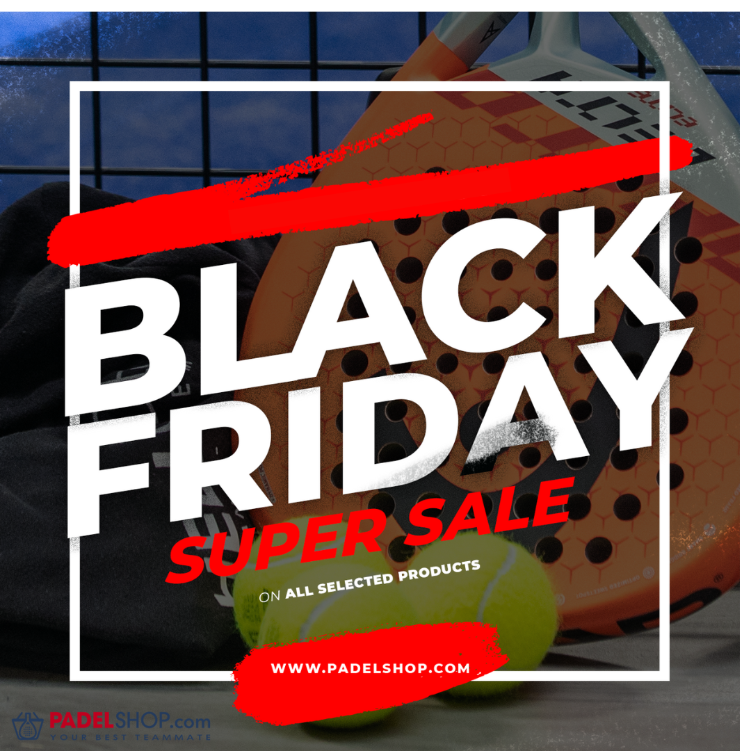 MEGA BLACK FRIDAY PADEL RACKETS DEALS – Page 2 – PadelShop.com